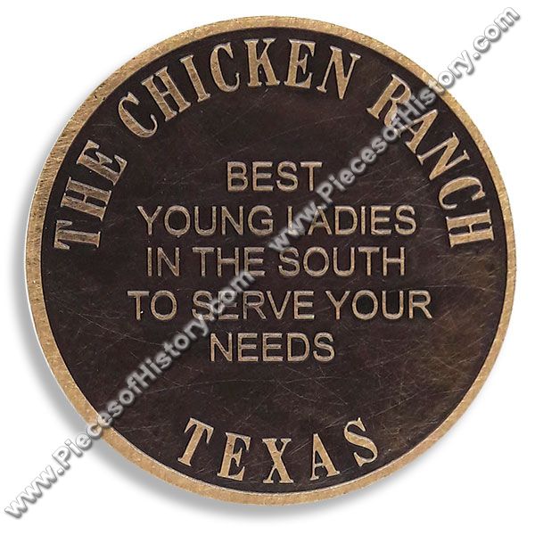 Western Items :: Brothel Tokens :: The Chicken Ranch Texas Brothel Token