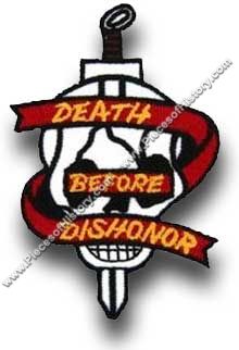 Military Patches :: Miscellaneous Patches :: Death Before Dishonor Patch