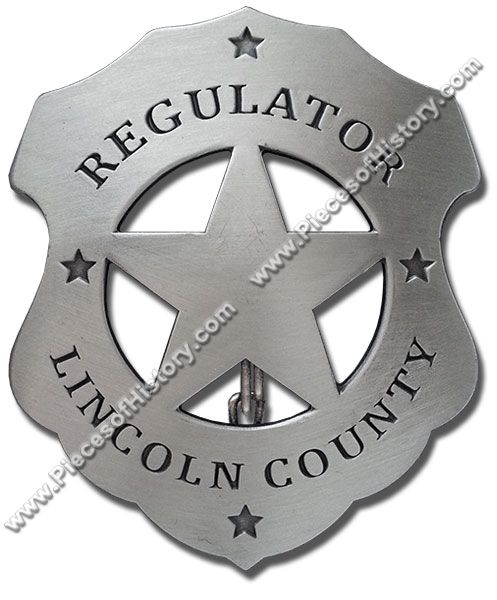 Western Badges :: Miscellaneous Badges :: Regulator Lincoln County Badge
